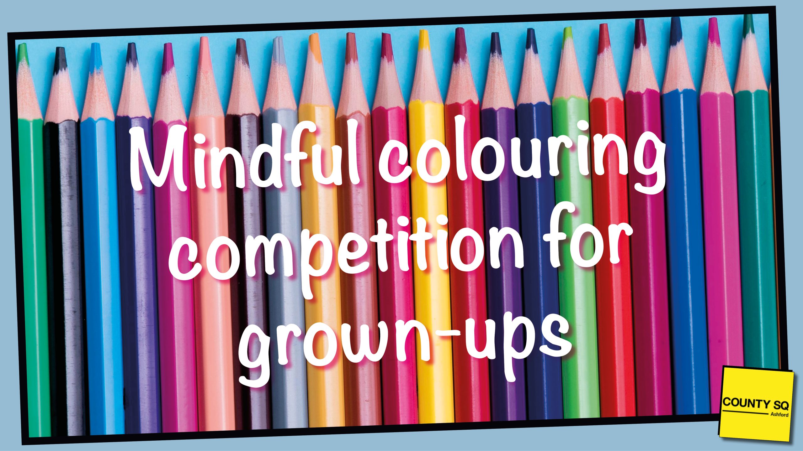Mindful Colouring Competition & Shop The Decades for grown-ups - County ...